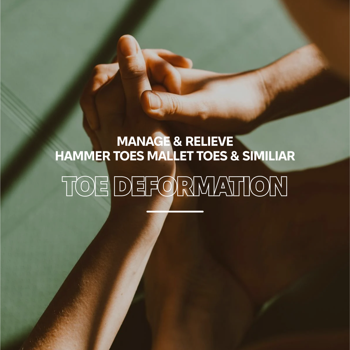 Toe Deformities – My Foot Function